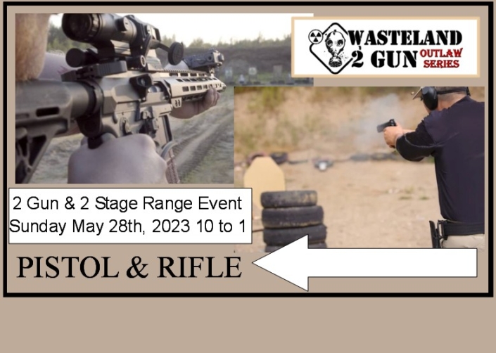 2 Gun & 2 Stage Range Event – Outpost Range